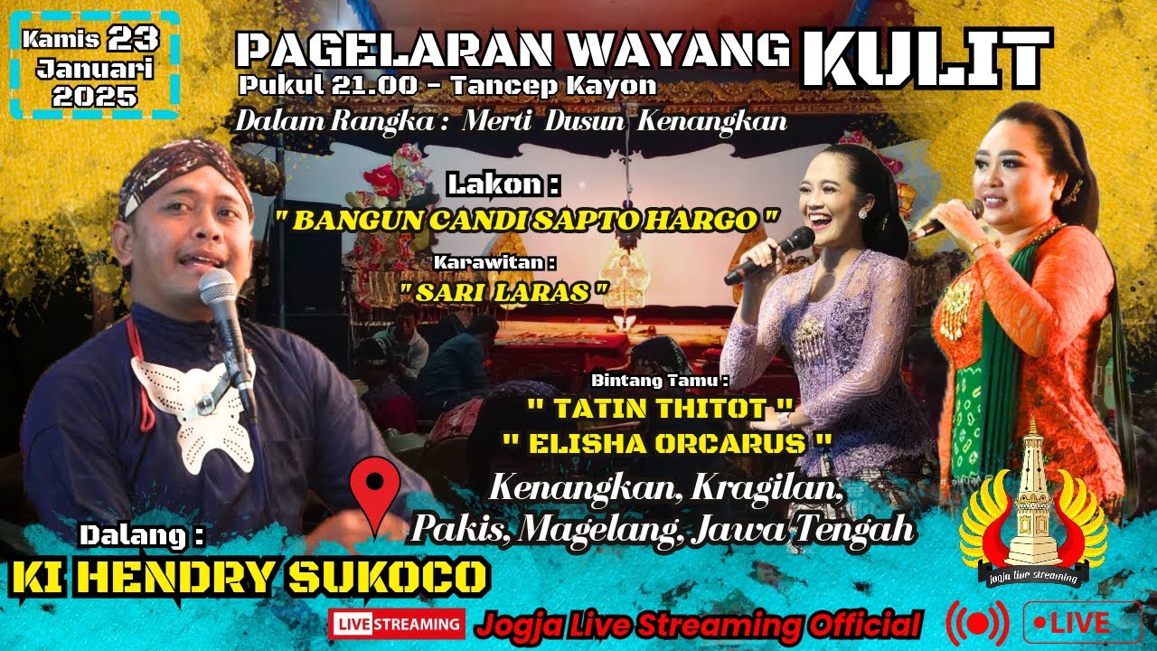 🔴[LIVE] KI HENDRY SUKOCO // LAKON : BANGUN CANDI SAPTO HARGO // BT ...