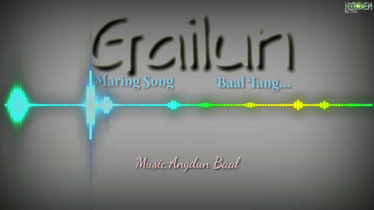 Baal Tang... || GAILUN || Maring Song - YouTube