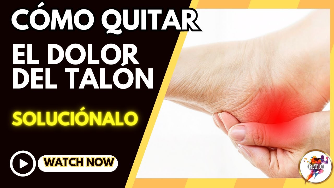 DOLOR de pie / TALÓN. EJERCICIOS y MASAJE - YouTube
