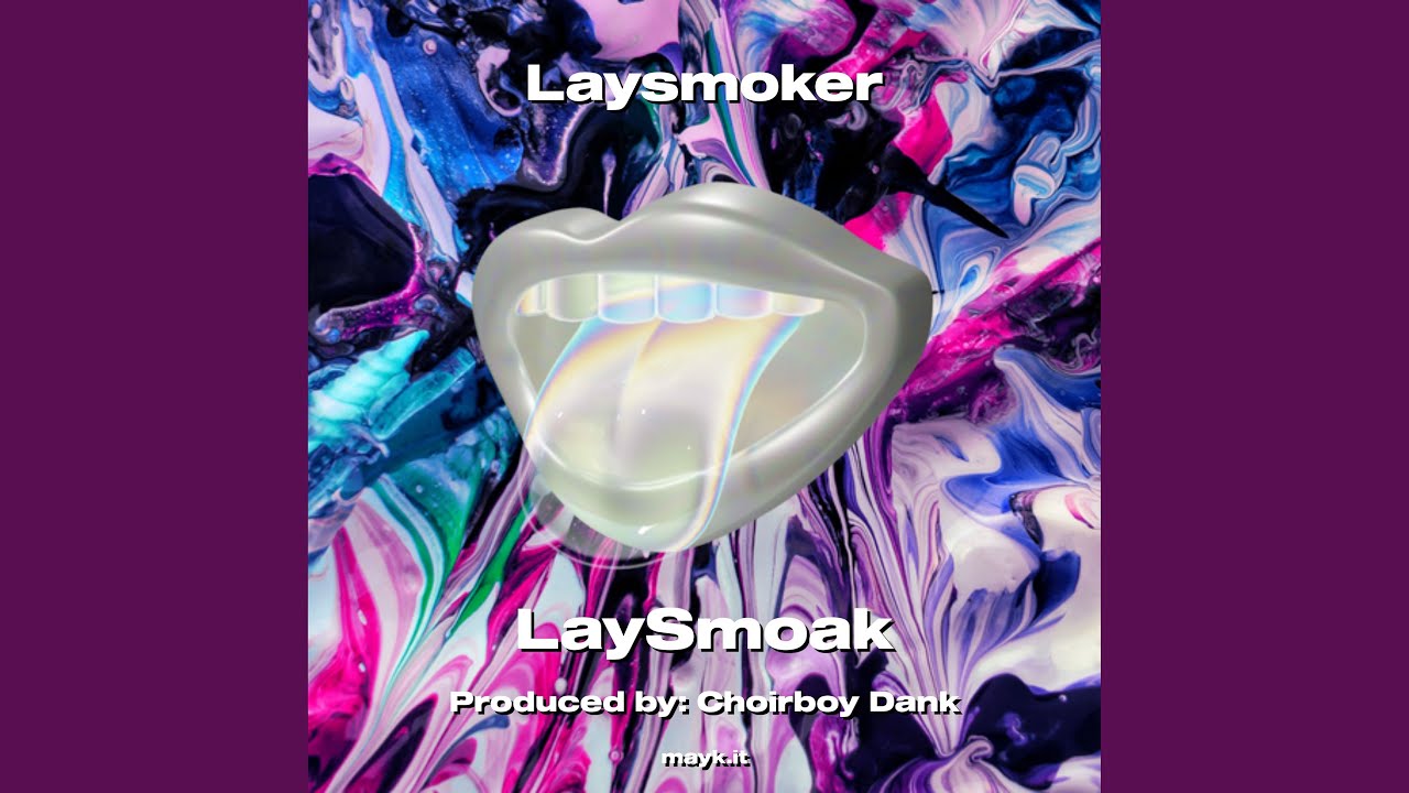 Laysmoker - YouTube