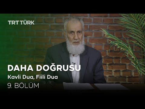 Kavli Dua, Fiili Dua | Mustafa Polat | Daha Doğrusu - 9. Bölüm
