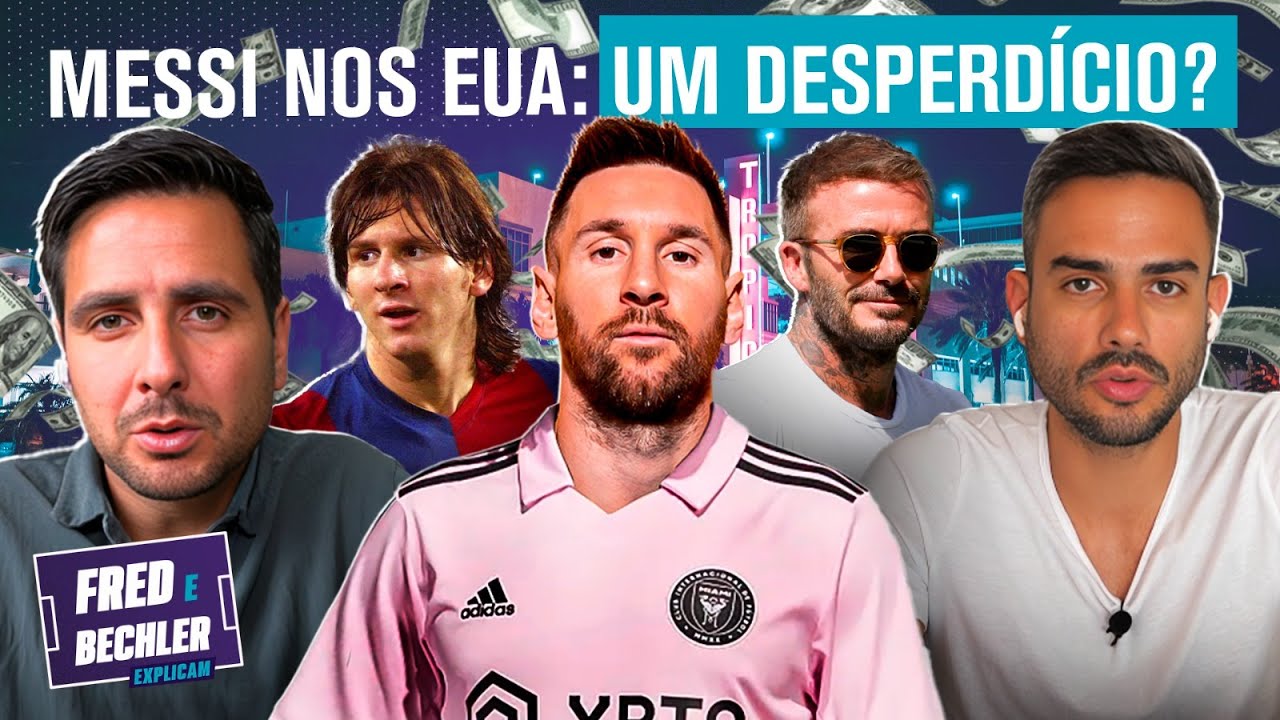 POR QUE LIONEL MESSI ESCOLHEU JOGAR NOS ESTADOS UNIDOS? | FRED E ...