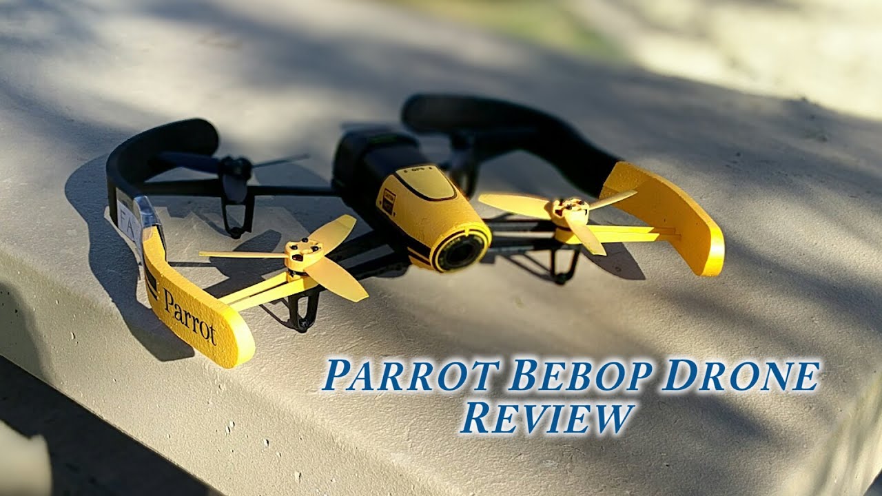 Parrot bebop drone Full Review (updated) - YouTube