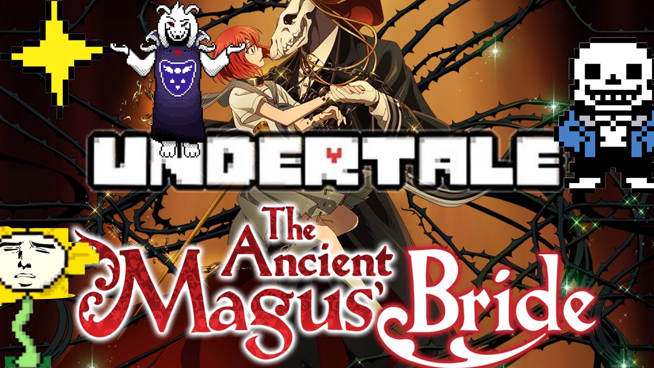 Undertale + the ancient magus bride (juliandersson_remix) - YouTube