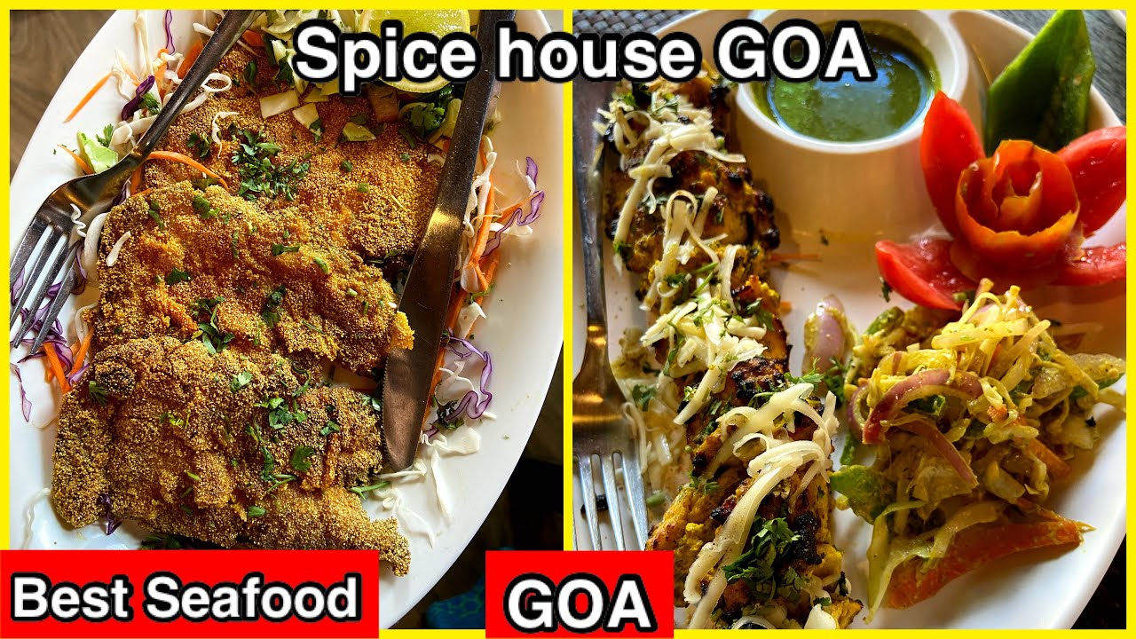 GOA SEAFOOD | Spice House Restaurant | Goa Vlog | GOA 2022 - YouTube