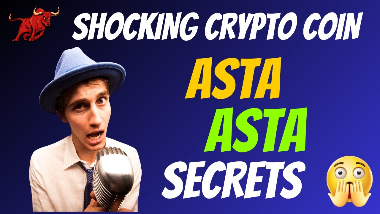 The Shocking ASTA Coin ASTA Secrets | Cryptocurrency New Crypto Token Facts Trading Guide - YouTube
