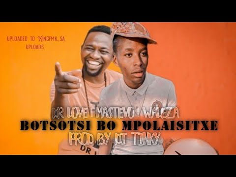 Mastevo_&_Dr_Love_Me_-_Botsotsi_Bo_Mpolaesitxe - YouTube