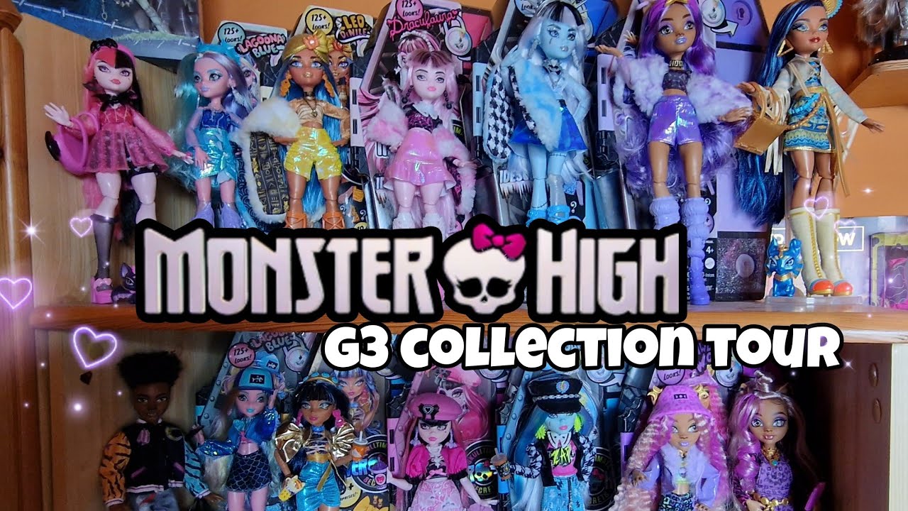 Monster High G3 doll collection tour :D - YouTube
