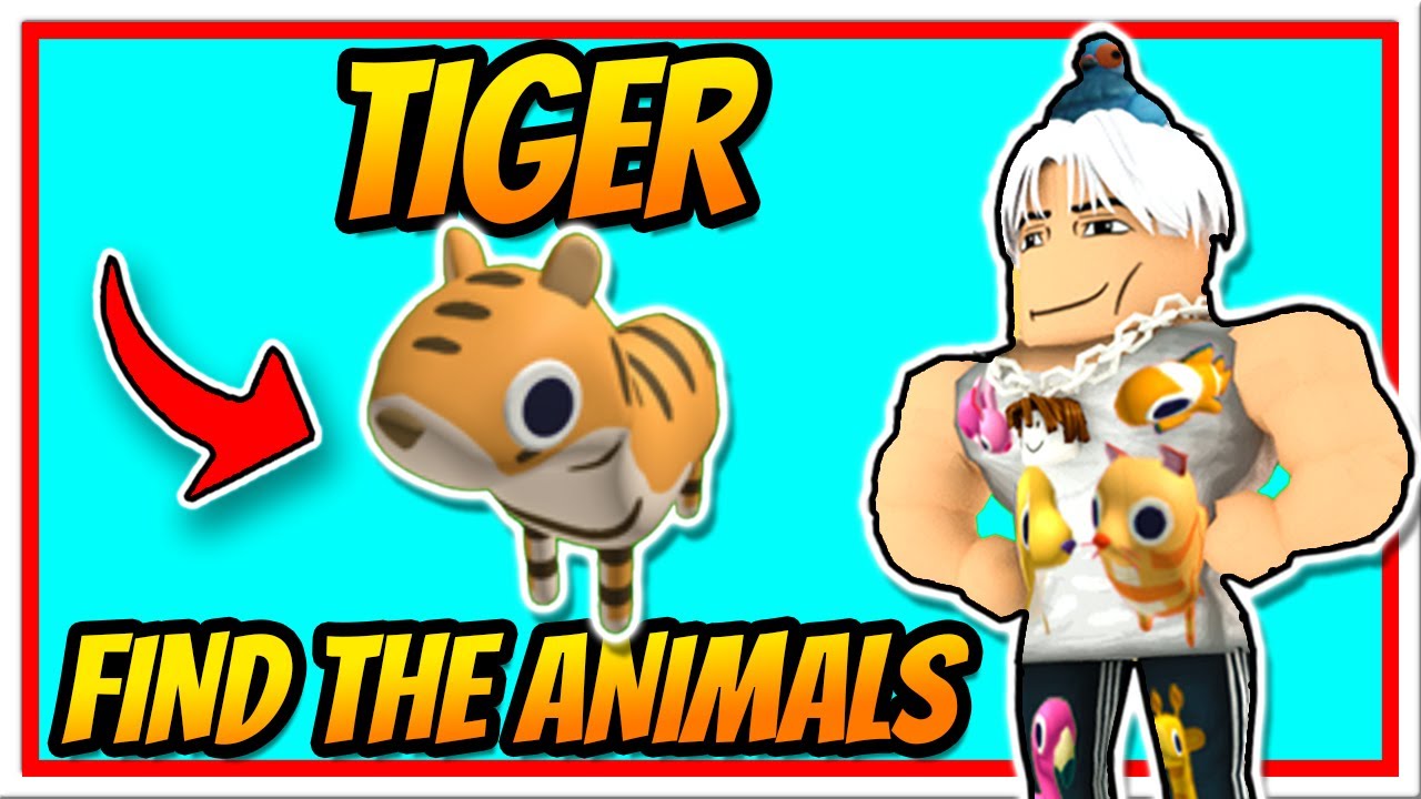 TIGER! - Find the Animals 🐶 (Roblox) - YouTube