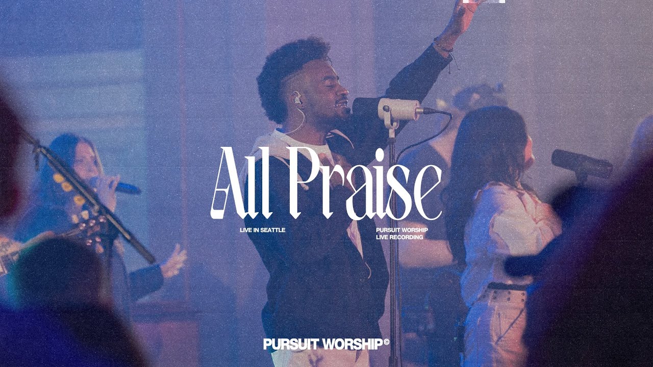 All Praise ft. Jared Moses | Pursuit Worship - YouTube