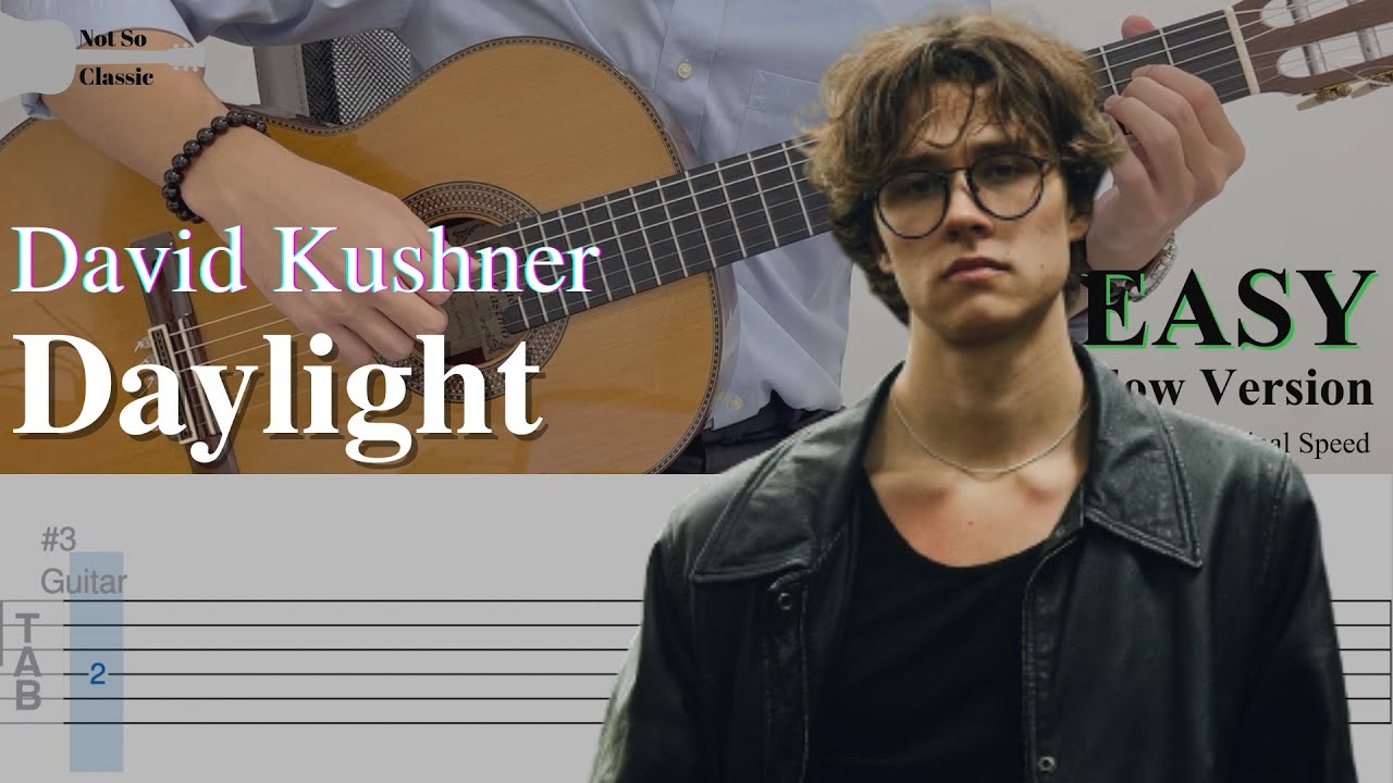 Daylight by David Kushner (EASY Guitar Tab) - YouTube