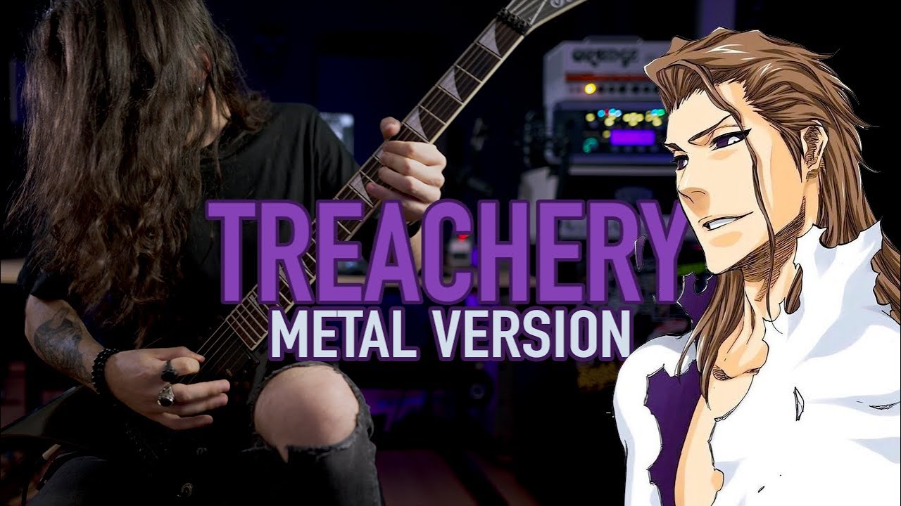TREACHERY (Aizen Theme From BLEACH) | METAL COVER by Rocco Minichiello ...