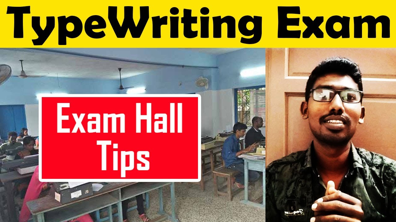 TypeWriting Exam Hall Tips | தேர்வு அறைக்குள் என்னென்ன செய்ய வேண்டும் ...