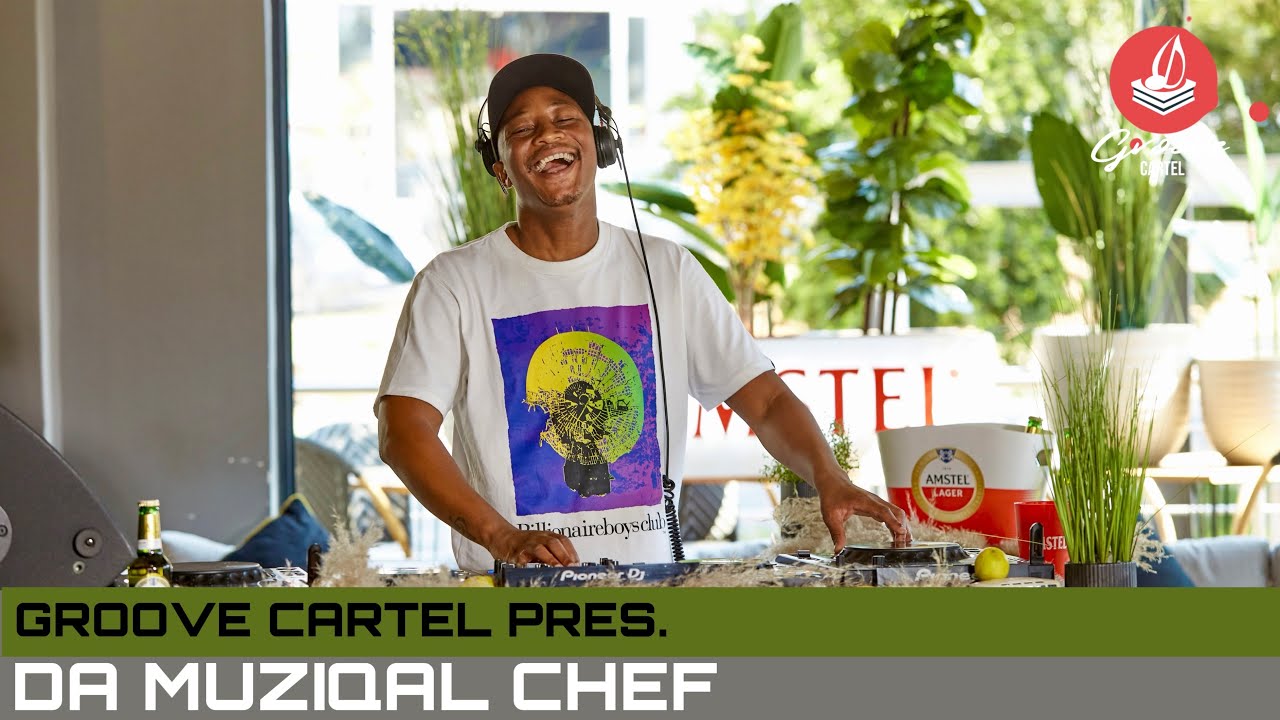 Amapiano | Groove Cartel Presents Da Muziqal Chef - YouTube Music