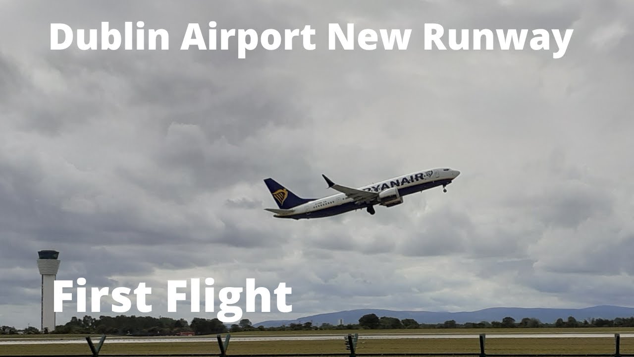 New Runway at Dublin Airport/ First Flight - YouTube