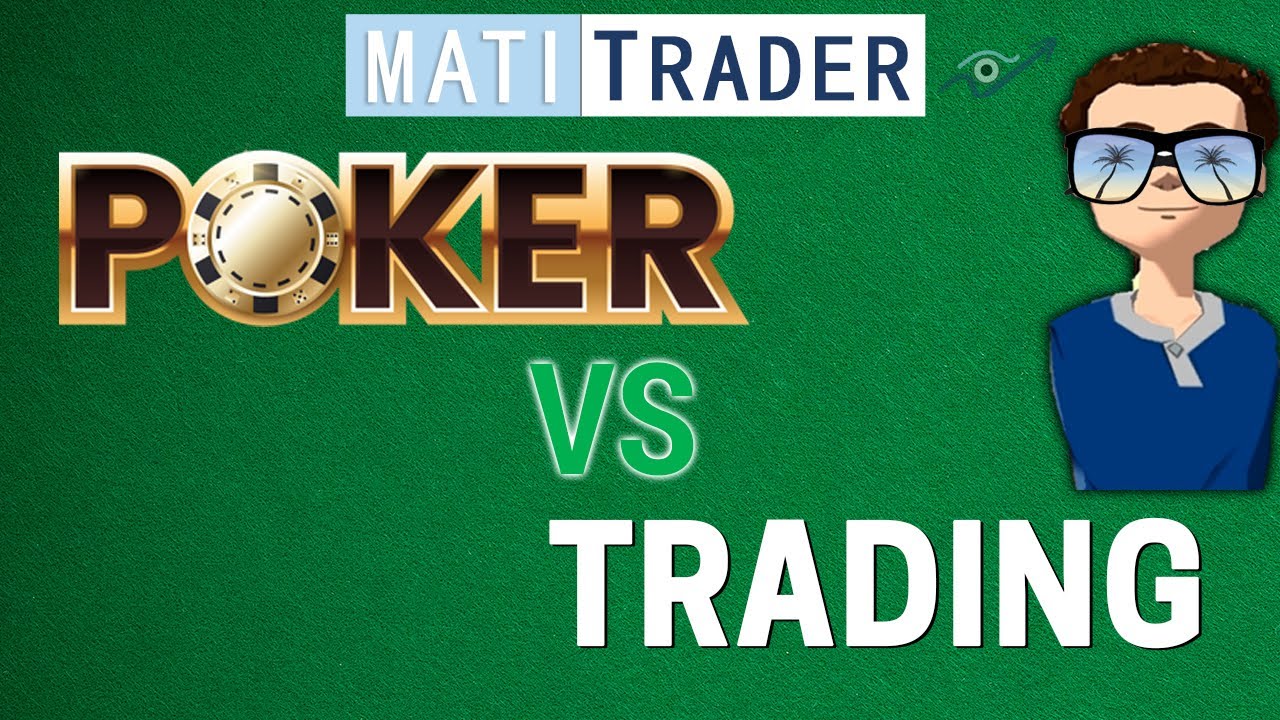 Poker VS Trading - Part 2 - YouTube