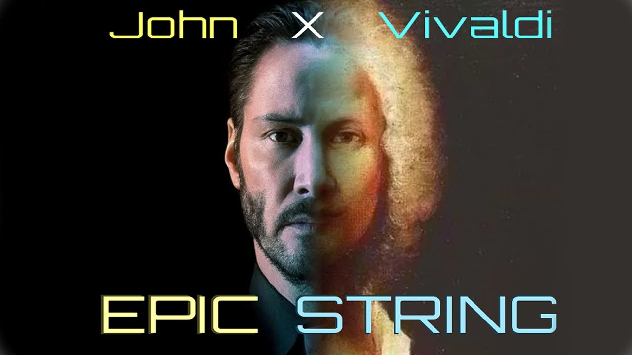 Wick X Vivaldi I Epic String Trailler Orchestra (Victorian Style) - YouTube