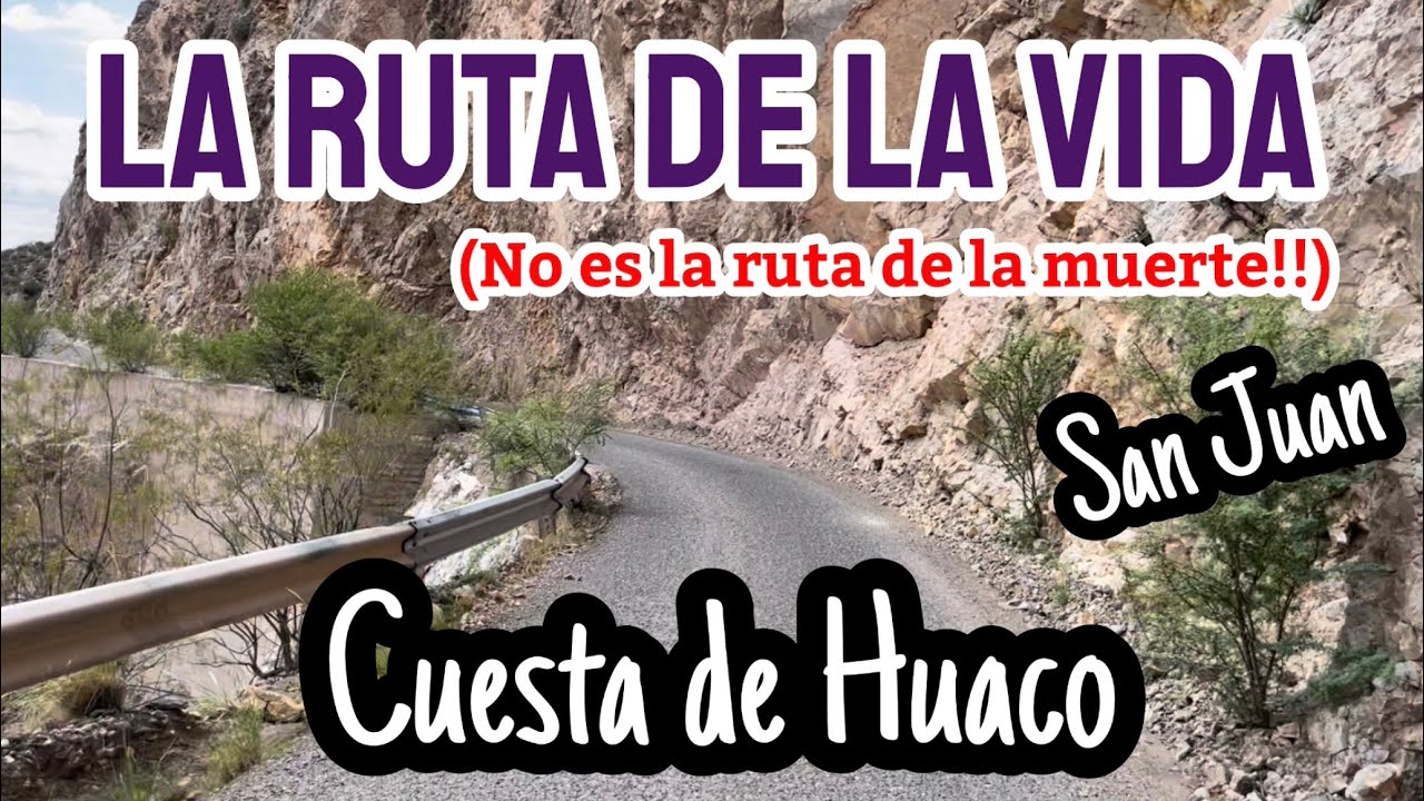 LA CUESTA DE HUACO | La Ciénaga | LA RUTA DE LA VIDA | en moto por ...