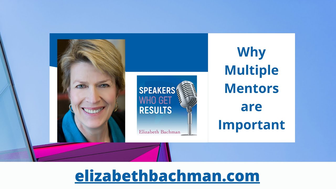 Why Multiple Mentors are Important - YouTube