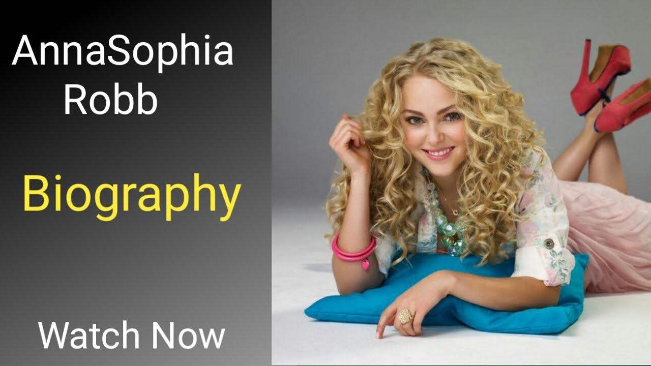 AnnaSophia Robb Biography 2020 | Age | Height | Education | Profession ...