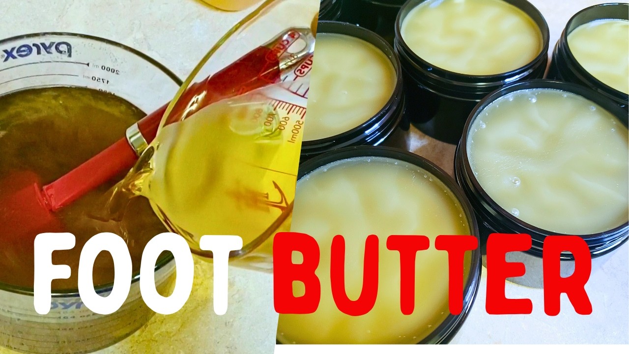 How to Make Foot Butter | Shea Butter + Rice Bran Oil + Beeswax ...