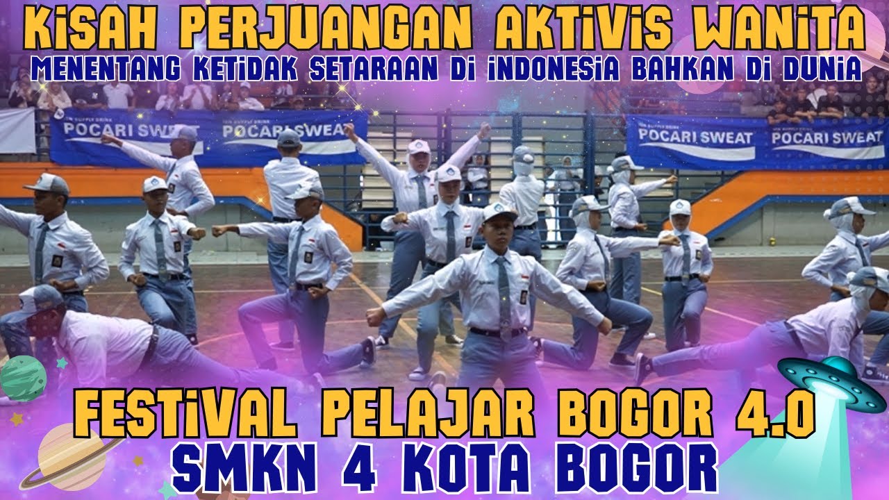 KISAH PERJUANGAN AKTIVIS WANITA - SMKN 4 BOGOR - LKBB FESTIVAL PELAJAR ...