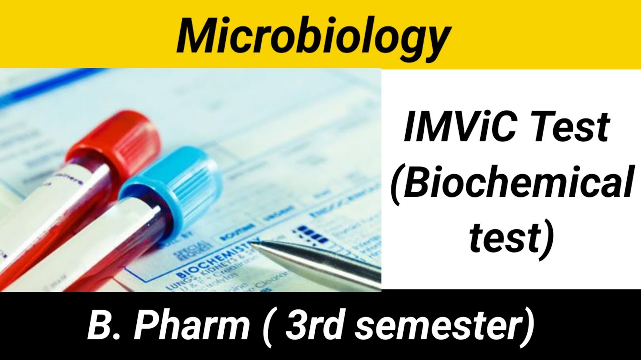 Imvic Test (Biochemical test) | Imvic test Biochemical test ...
