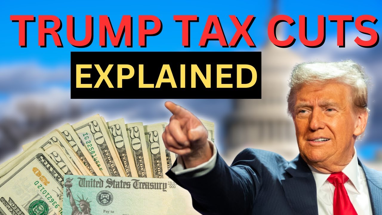 Trump's Proposed Tax Cuts: What You Need to Know - YouTube
