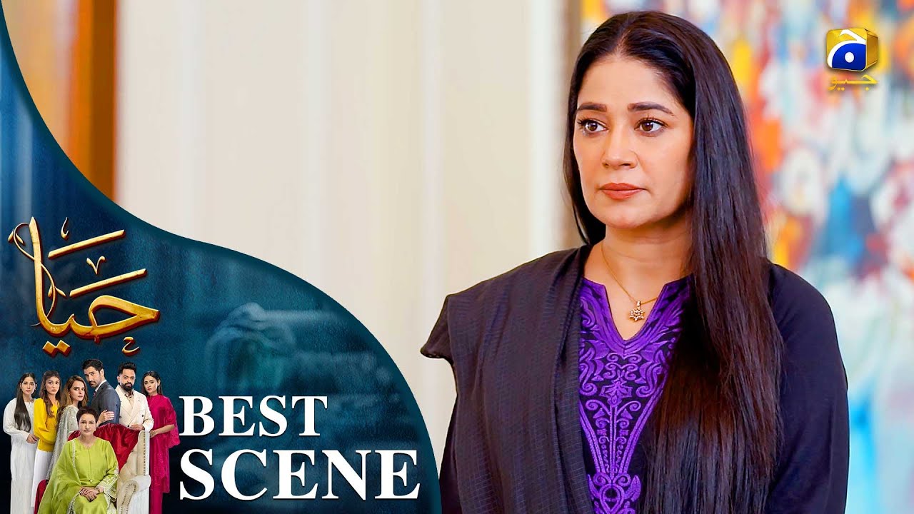 Haya Episode 10 | 𝐁𝐞𝐬𝐭 𝐒𝐜𝐞𝐧𝐞 𝟎𝟑 | Sumbul Iqbal - Mirza Zain Baig - Saba ...