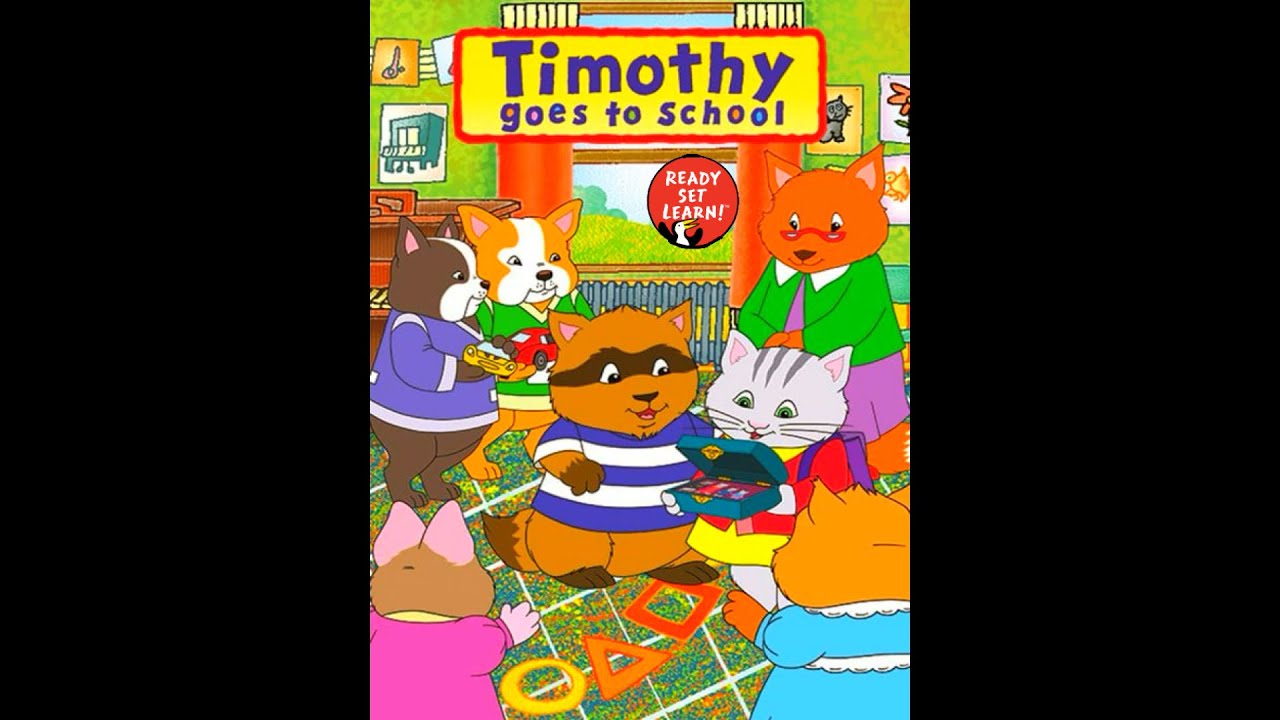 Timothy Goes to School: (2000) Theme Song (Ready Set Learn! On TLC, USA ...