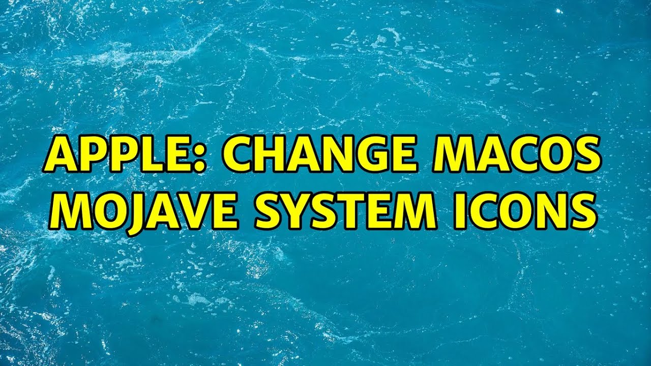 Apple: Change macOS Mojave system icons - YouTube