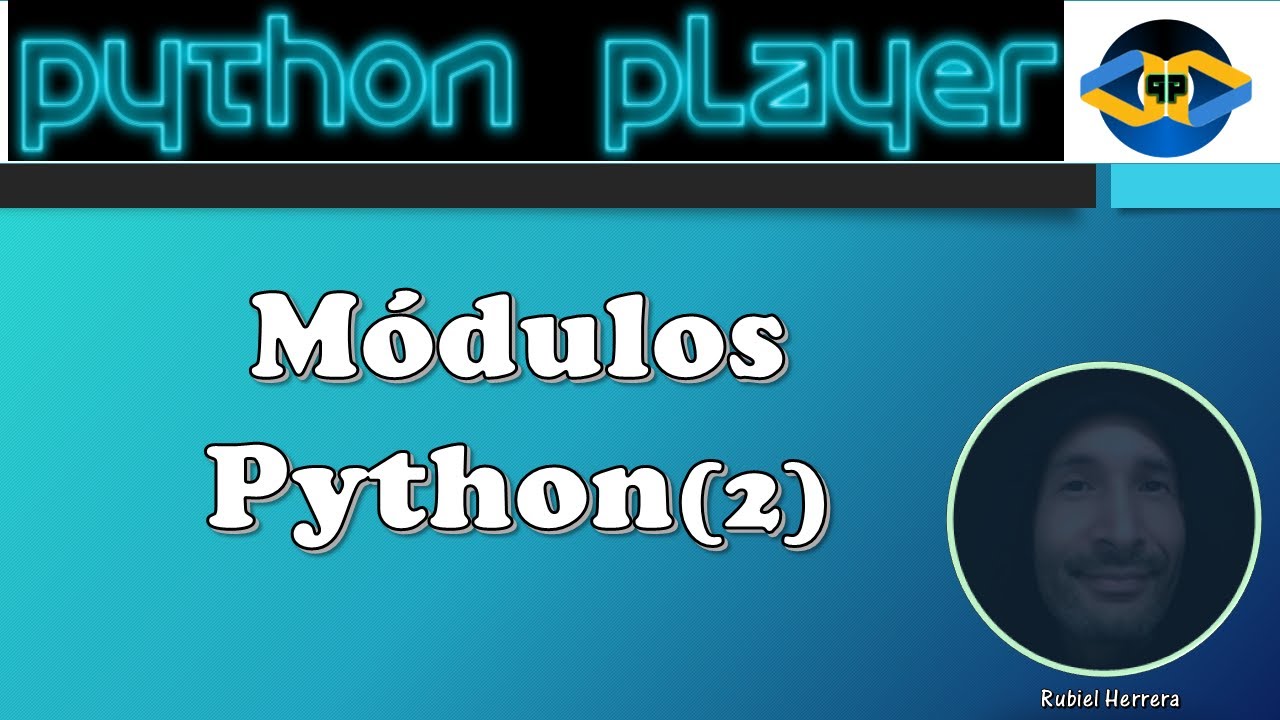 PYTHON PARA NOVATOS :: V28 - Módulos en Python (2) - YouTube