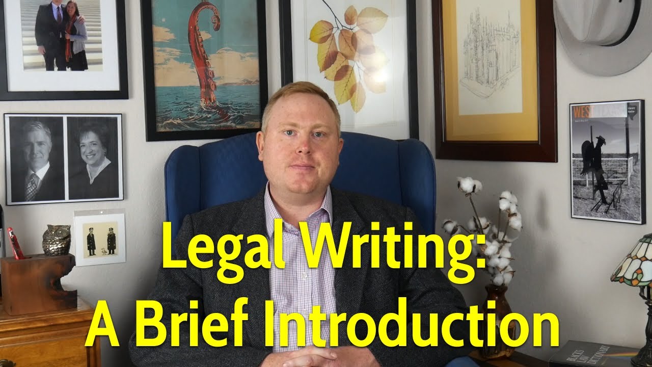 Legal Writing: A Brief Introduction - YouTube