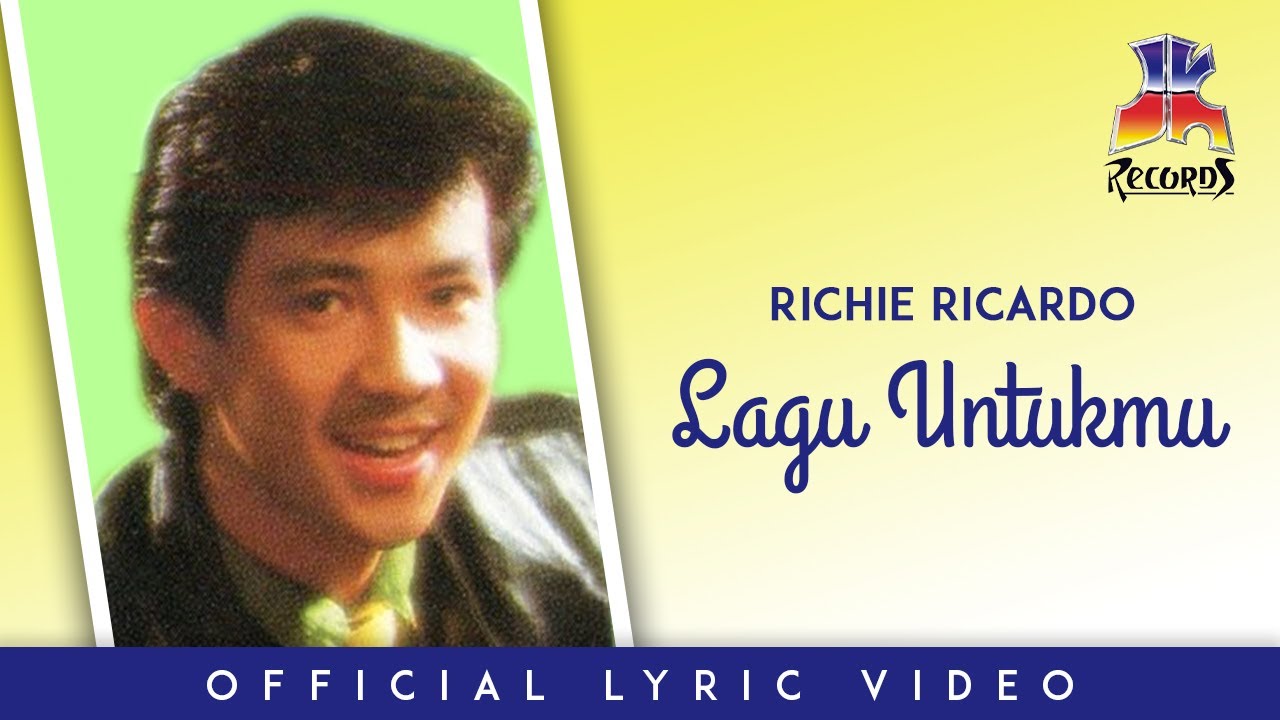 Richie Ricardo - Lagu Untukmu (Official Lyric Video) - YouTube