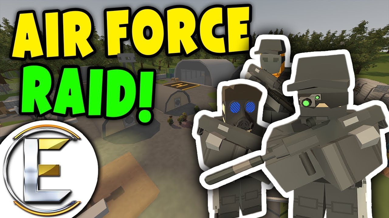 Unturned - AIR FORCE RAID! | We are special forces raiding to collect ...