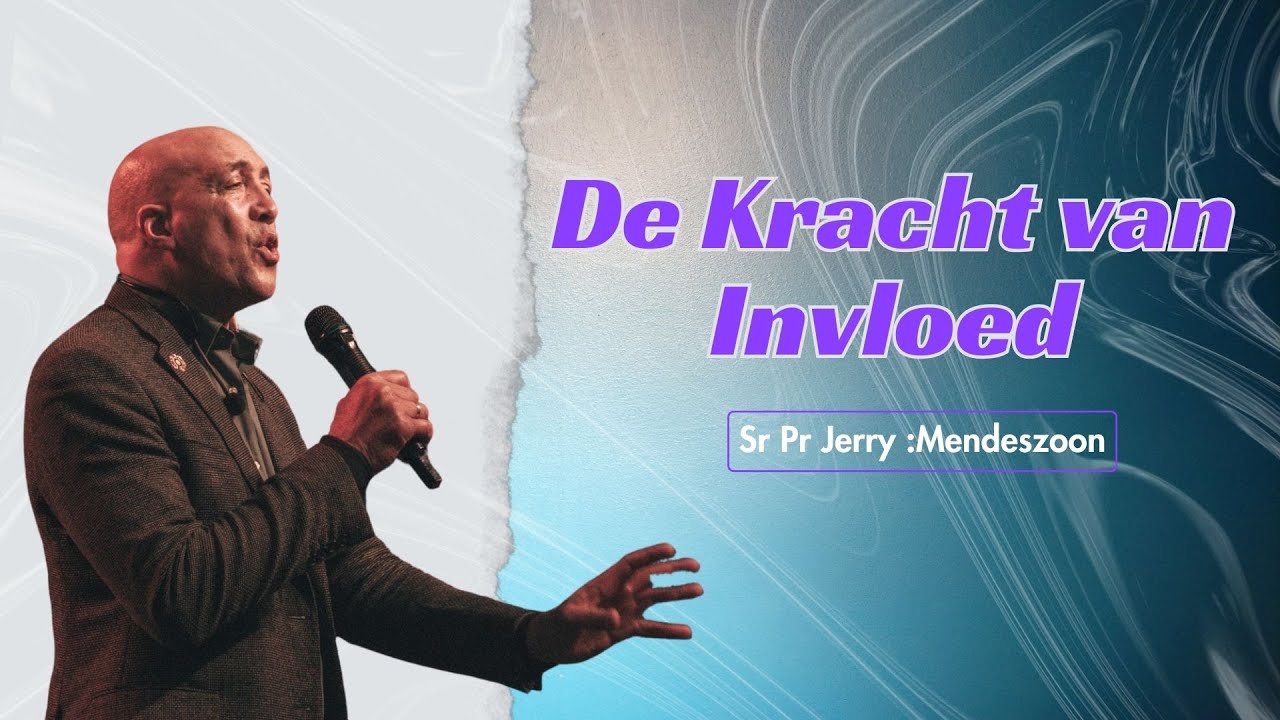 De Kracht van Invloed | Pastor Jerry Mendeszoon - Victory Outreach ...
