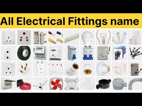 All Electrical Fitting Name and Pictures | Electrical Materials Name ...
