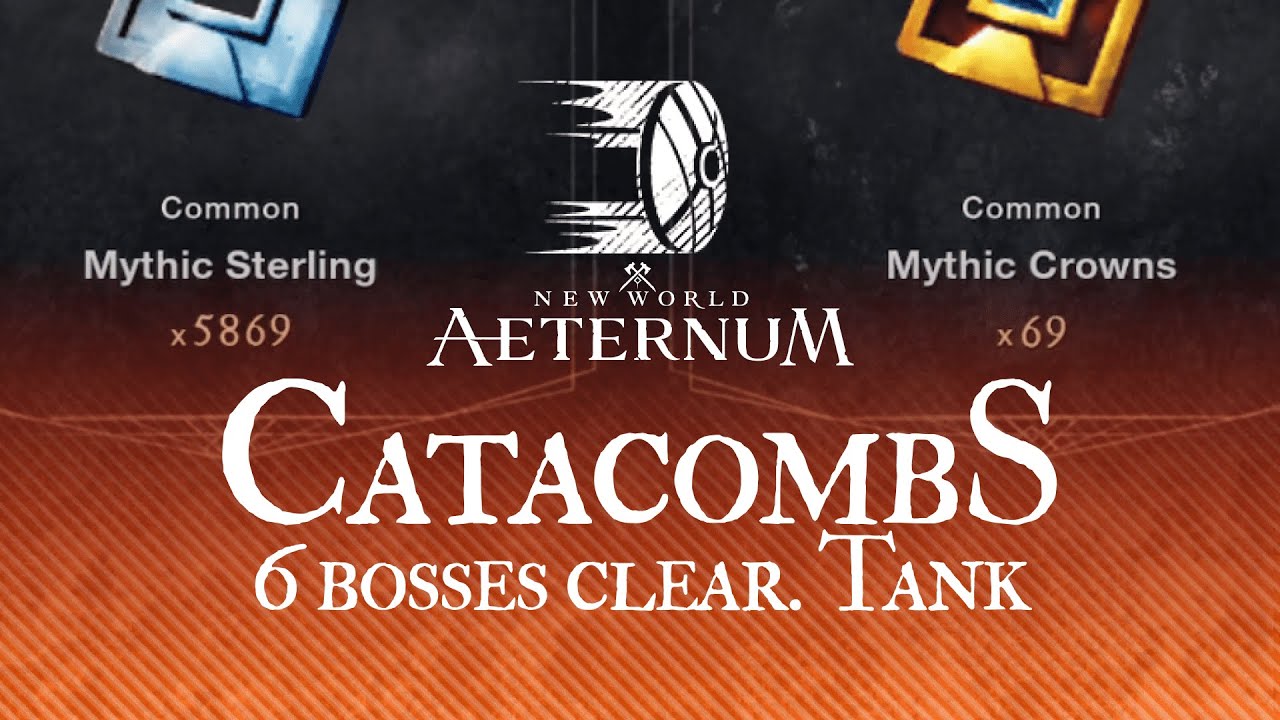 Catacombs 6 Bosses Clear run gameplay. Tank POV. New World Aeternum ...