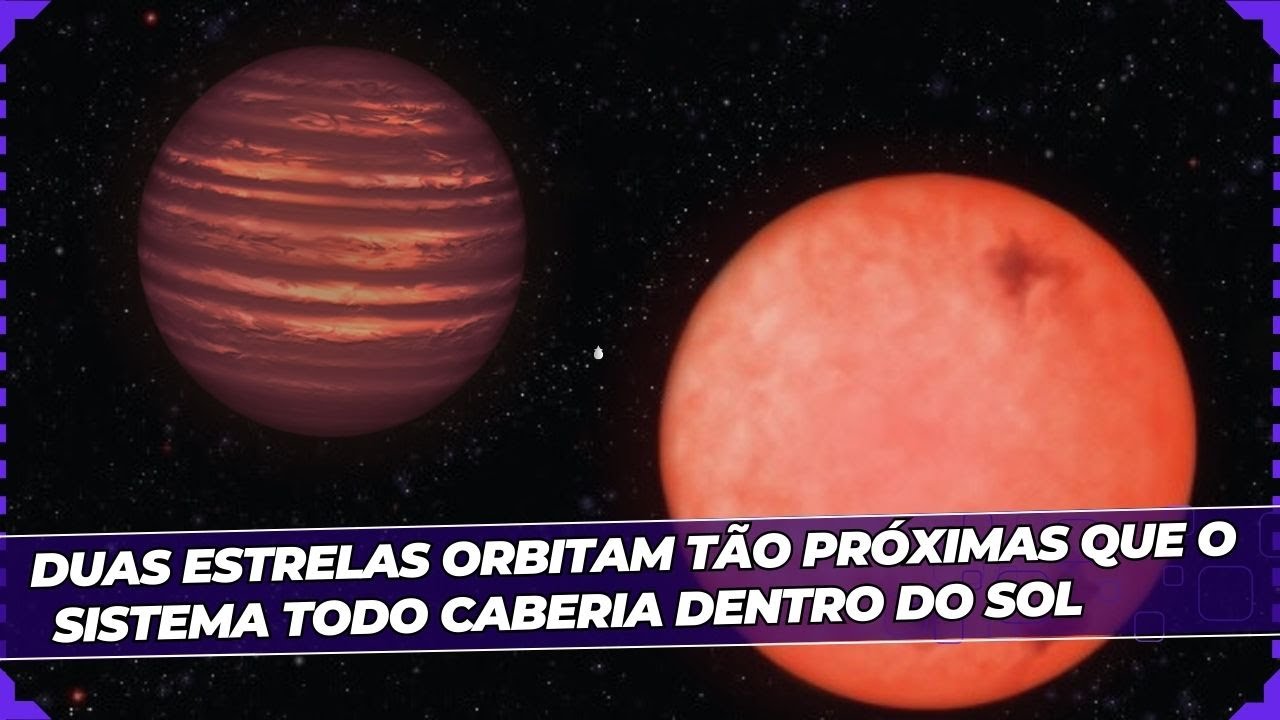 Estrelas anã vermelha e uma anã marrom orbitam tão próximas que o ...