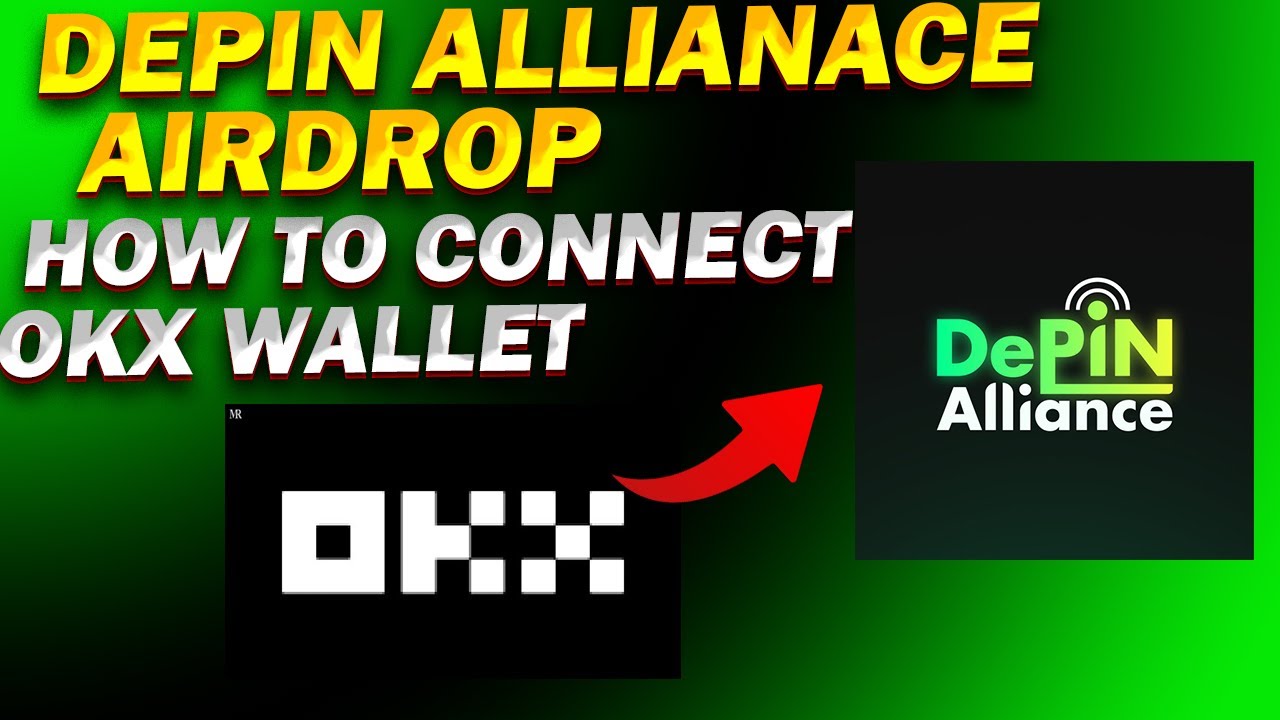 How to connect OKX wallet to DePin Alliance Step by Step - YouTube
