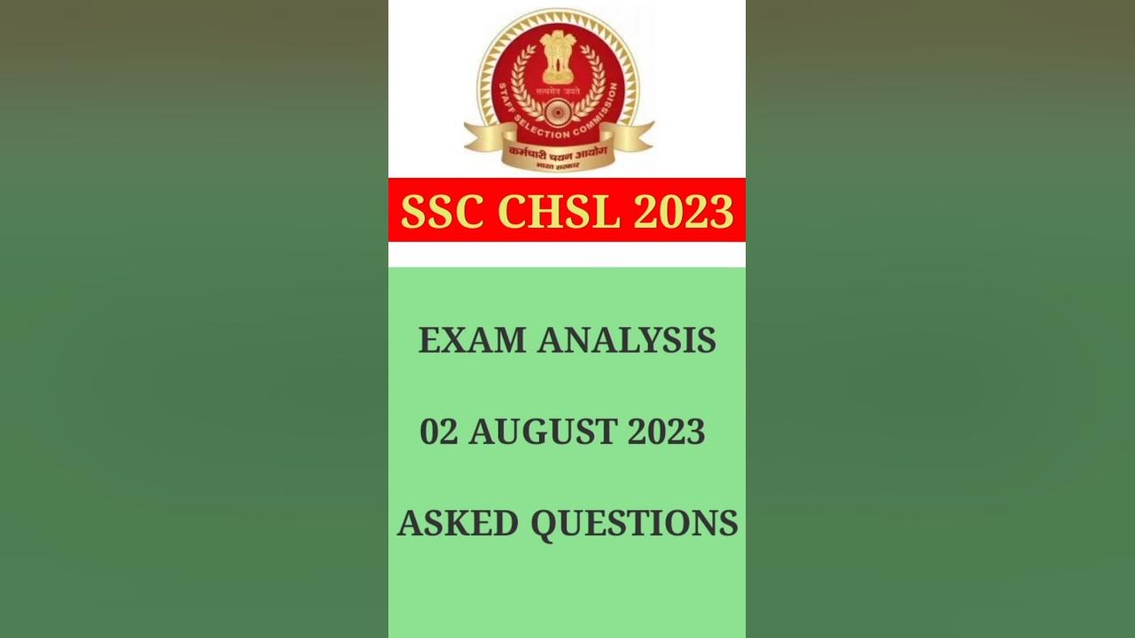 | SSC CHSL Exam Analysis 2023 | SSC CHSL 2 August Exam Analysis 2023 | SSC CHSL 2023 | - YouTube