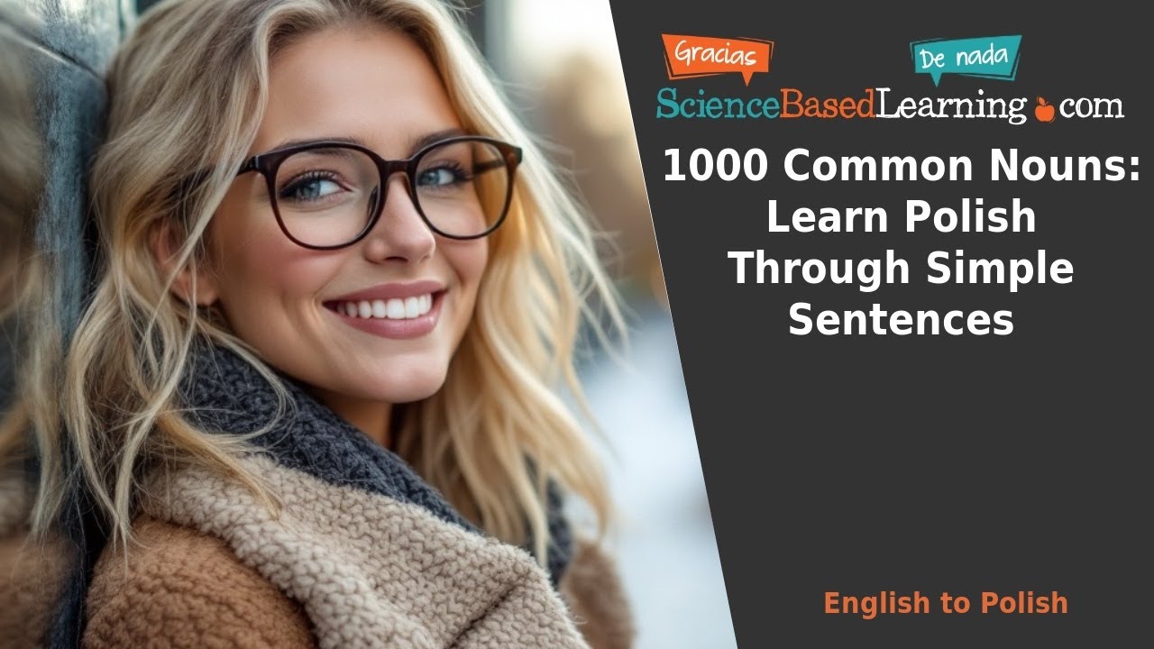1000 Common Nouns: Learn Polish Through Simple Sentences - YouTube