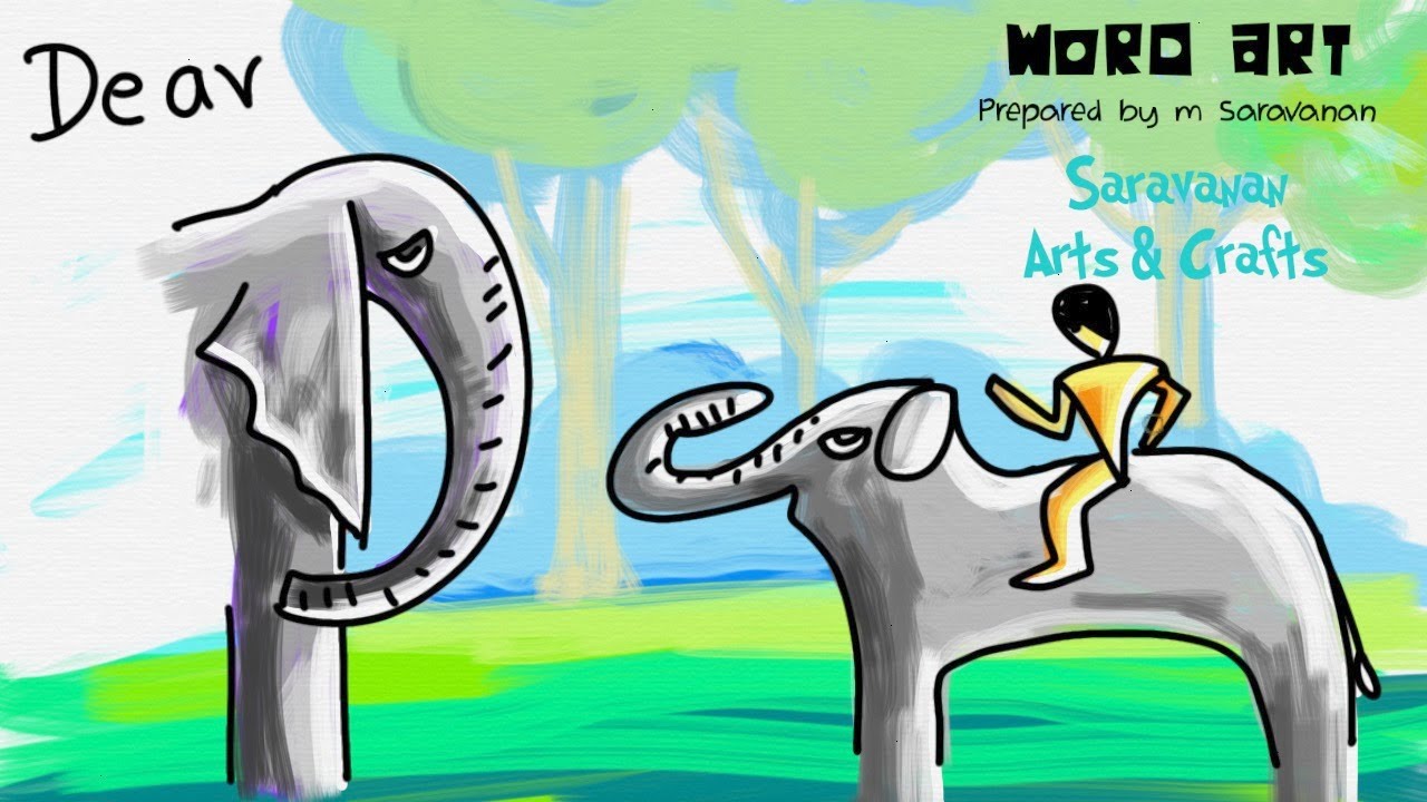 How to convert word into Art ( Word - Dear ) Saravanan Arts & Crafts ...