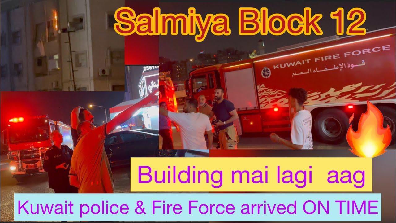 Building mai lagi aag🔥| Salmiya #kuwait #salmiya #firefighter #viral # ...