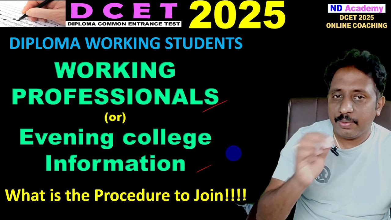 DCET DIPLOMA WORKING PROFESSIONALS INFORMATION |EVENING ENGG COLLEGE ...