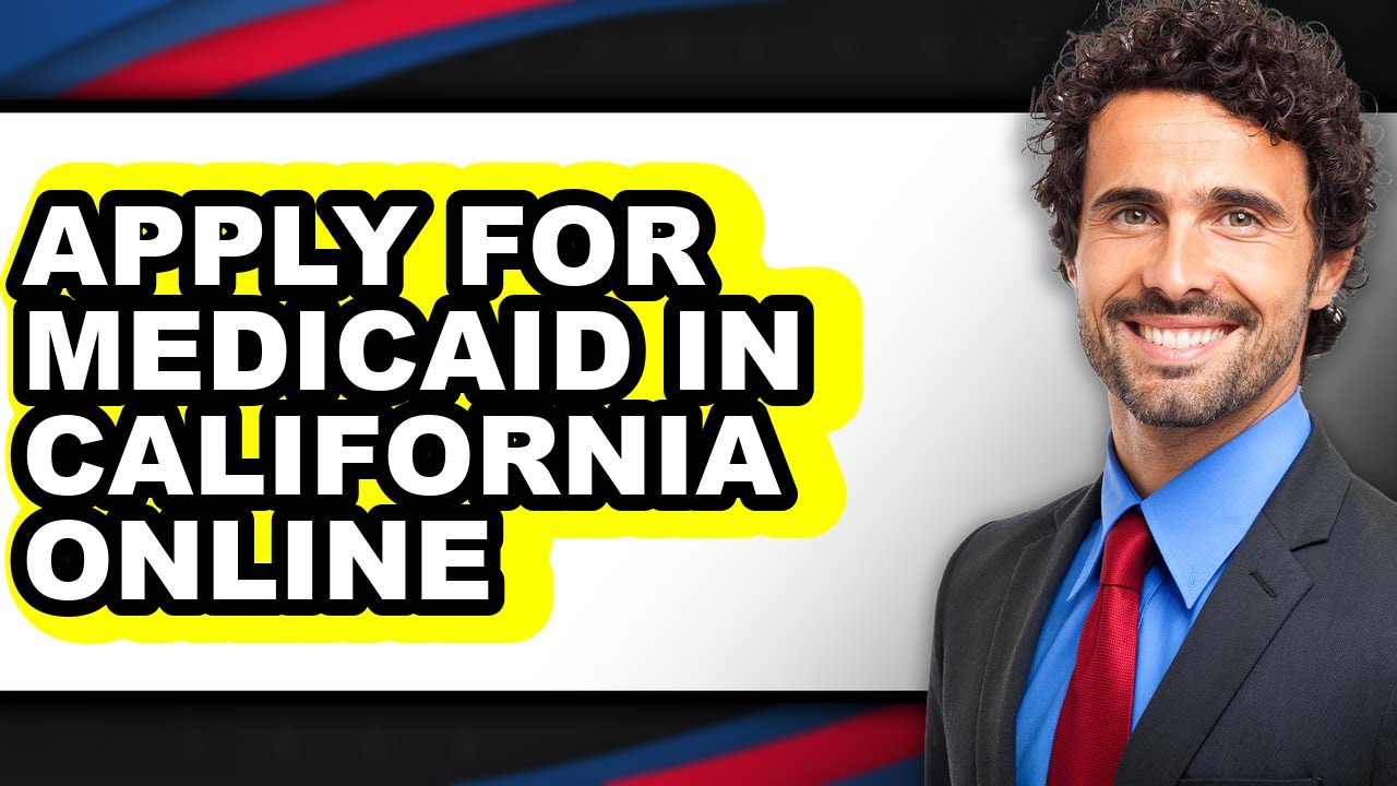 How to Apply for Medicaid in California Online (UPDATED) - YouTube
