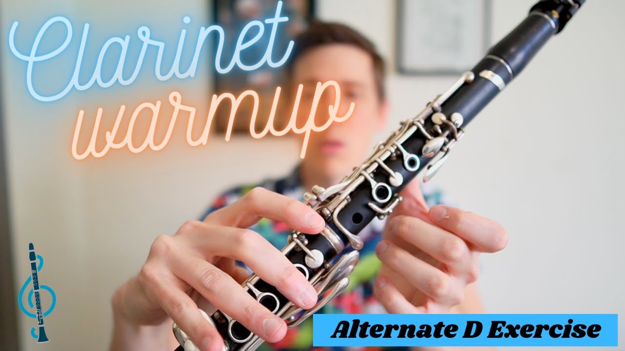 Clarinet Warm Up Alternate D Exercise Youtube