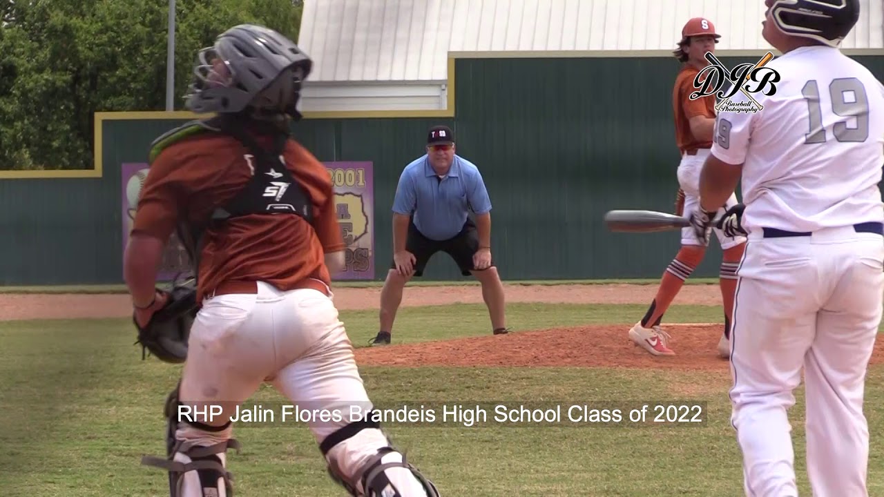 RHP Jalin Flores Brandeis High School Class of 2022 - YouTube