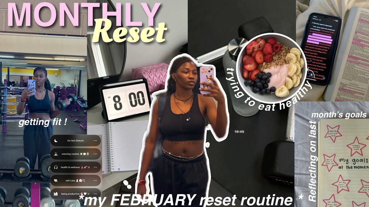 FEBRUARY RESET ROUTINE: setting goals, reflecting on last months goals, going to the gym - YouTube