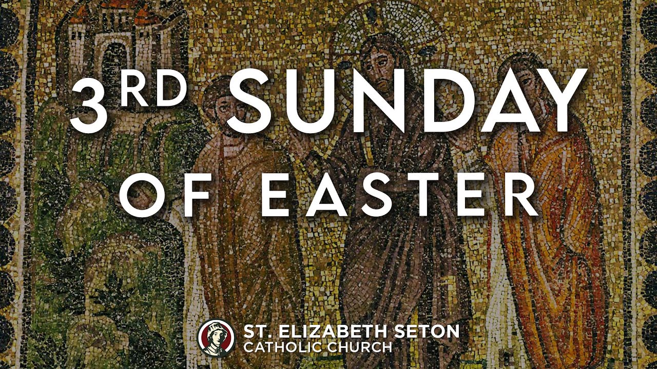 Holy Mass - 3rd Sunday of Easter - YouTube
